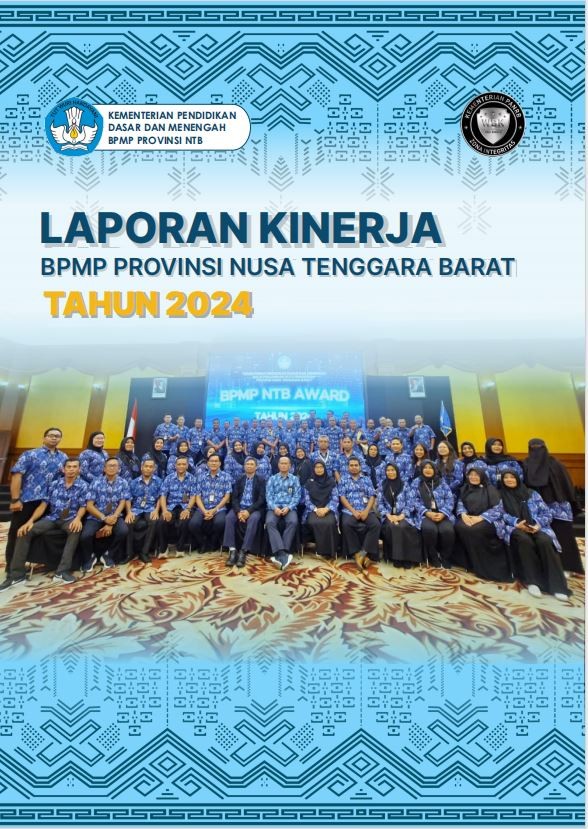 LAPORAN KINERJA BPMP PROVINSI NUSA TENGGARA BARAT TAHUN 2024